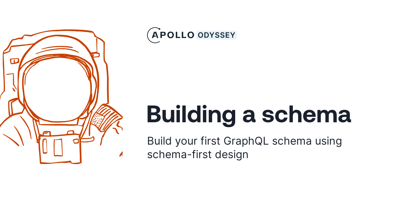 Building a schema - GraphQL Tutorials